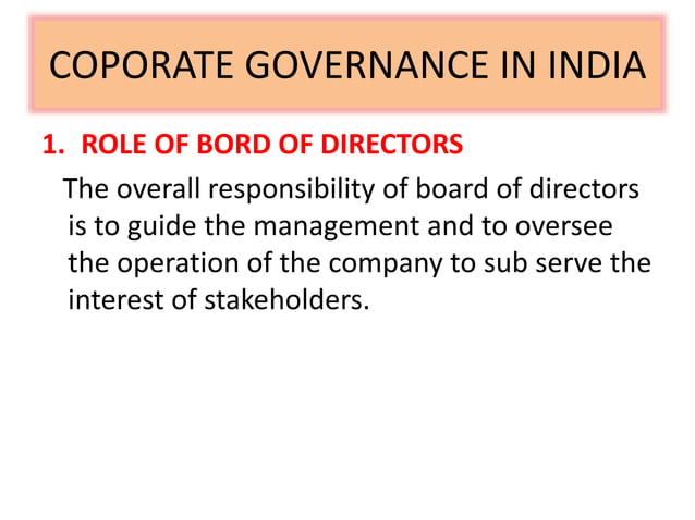 CORPORATE GOVERNANCE IN INDIA | PPTX