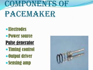 Cardiac Pacemaker | PPTX