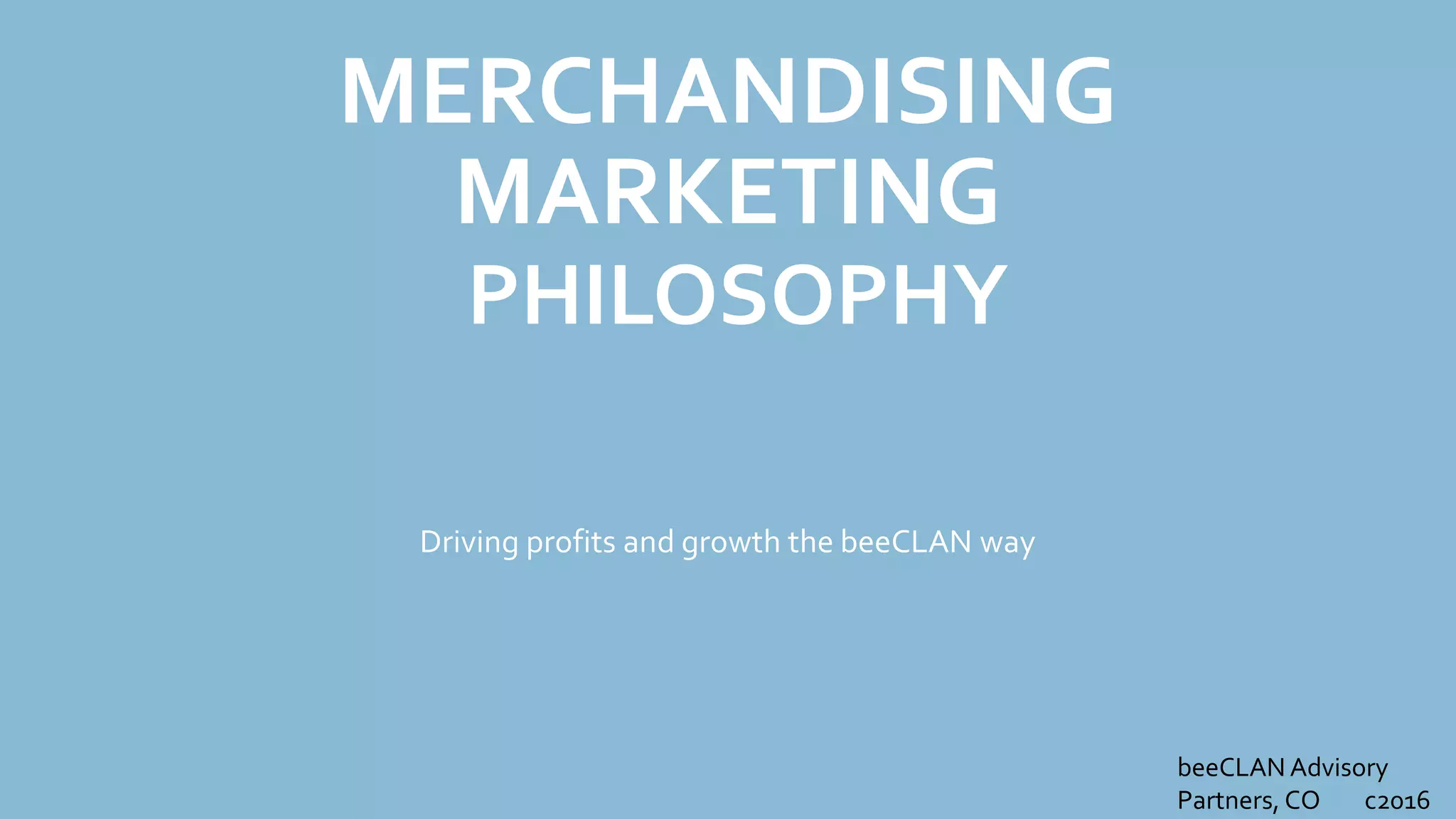Merchandising Philosophy | PPTX