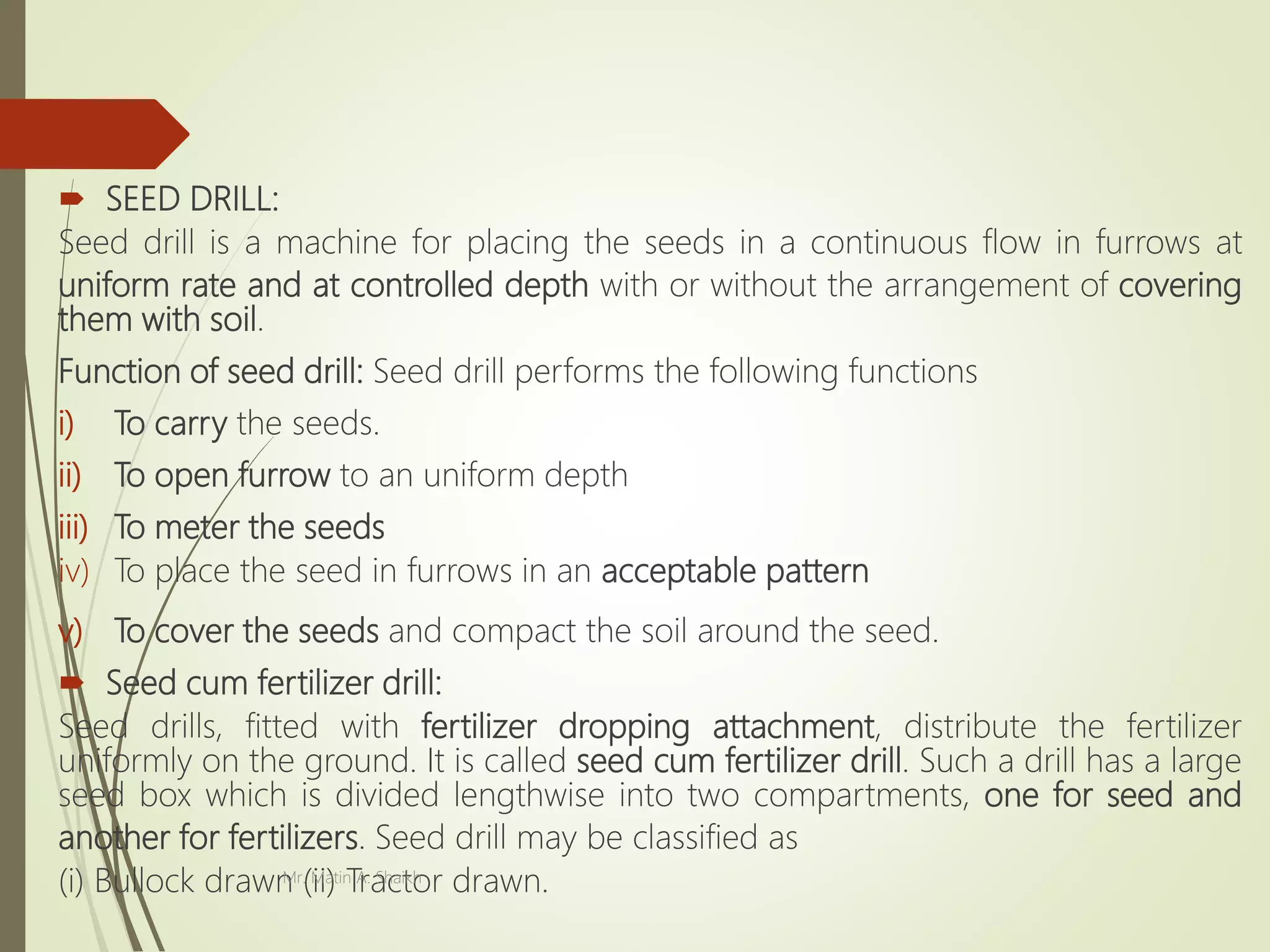 Sowing Planting and Fertilizer Application Equipment | PPTX