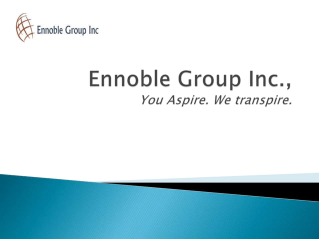 Ennoble's Offerings PPT | PPT
