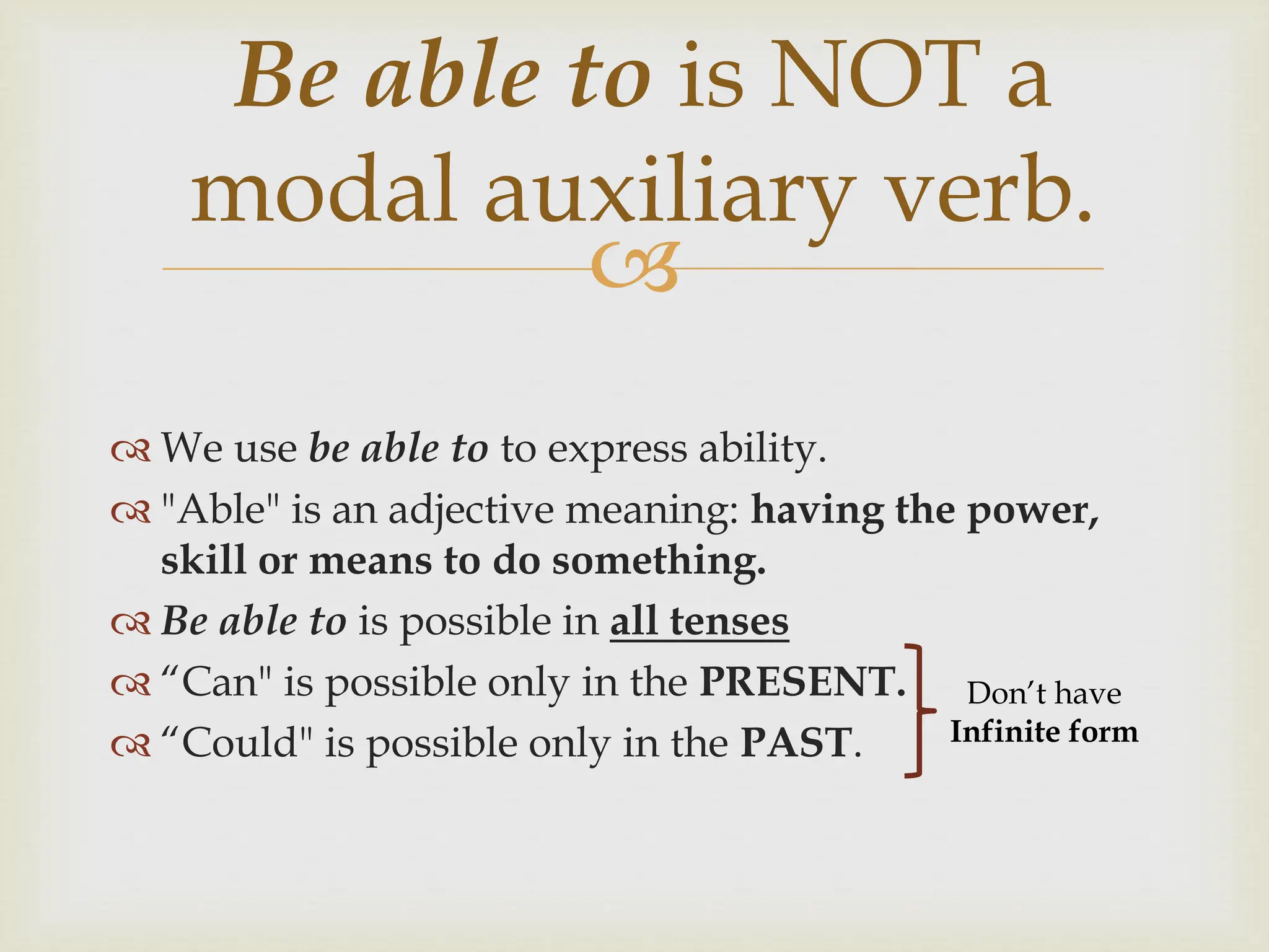 Be able to versus Can. Grammar. Explanation. Expressing ability | PPT