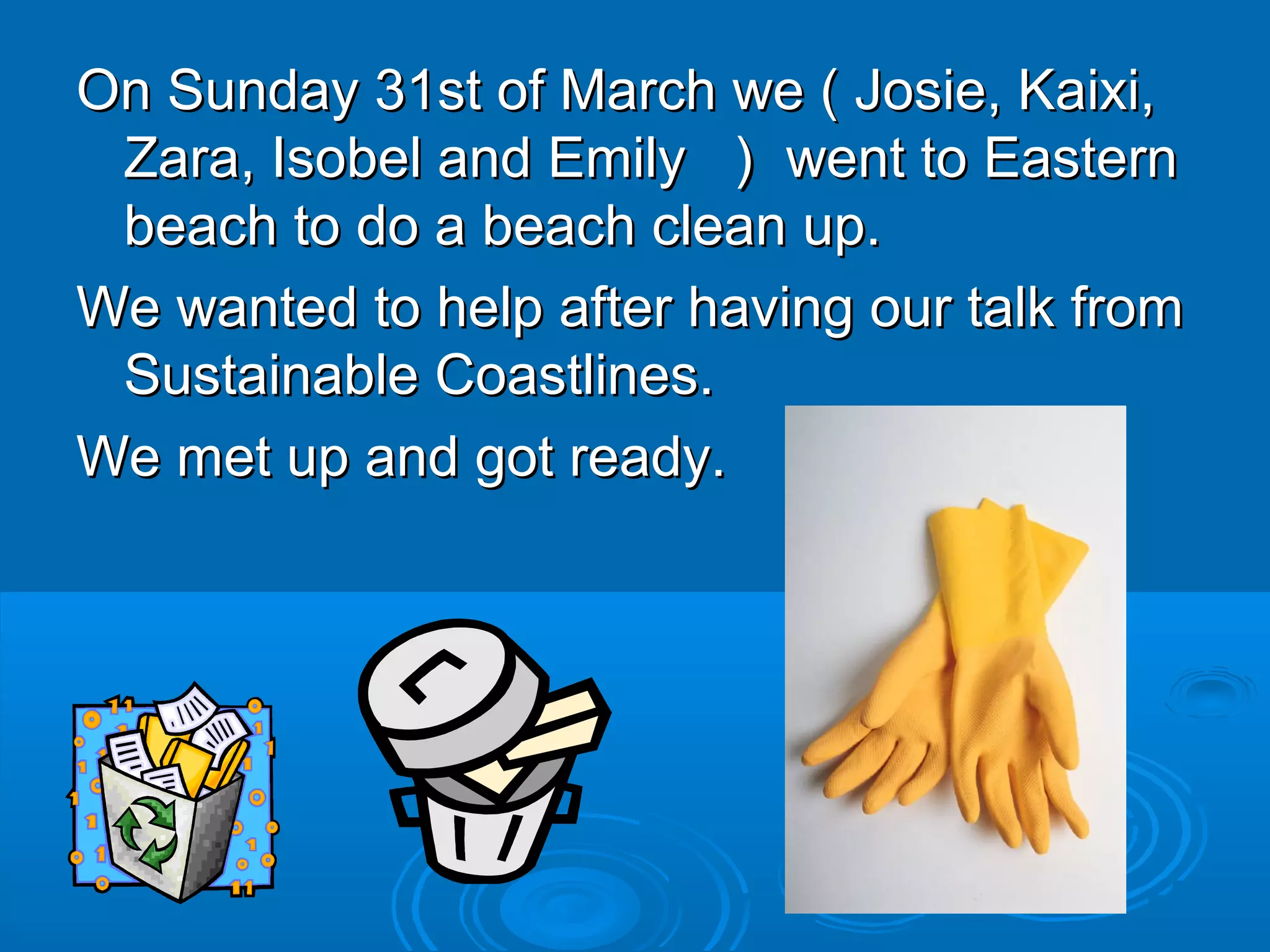 Beach cleanup.ppt josie | PPT