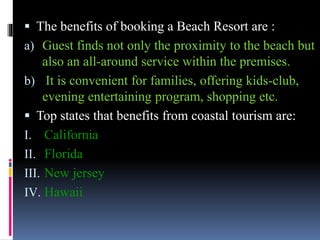 Beach resorts features and environmental impacts | PPTX
