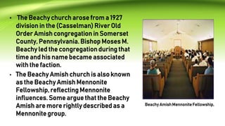 BEACHY-AMISH.pptx | Christianity | Religion & Spirituality