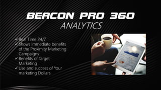Beacon Pro 360 beacons geof_brand_v1 | PPTX