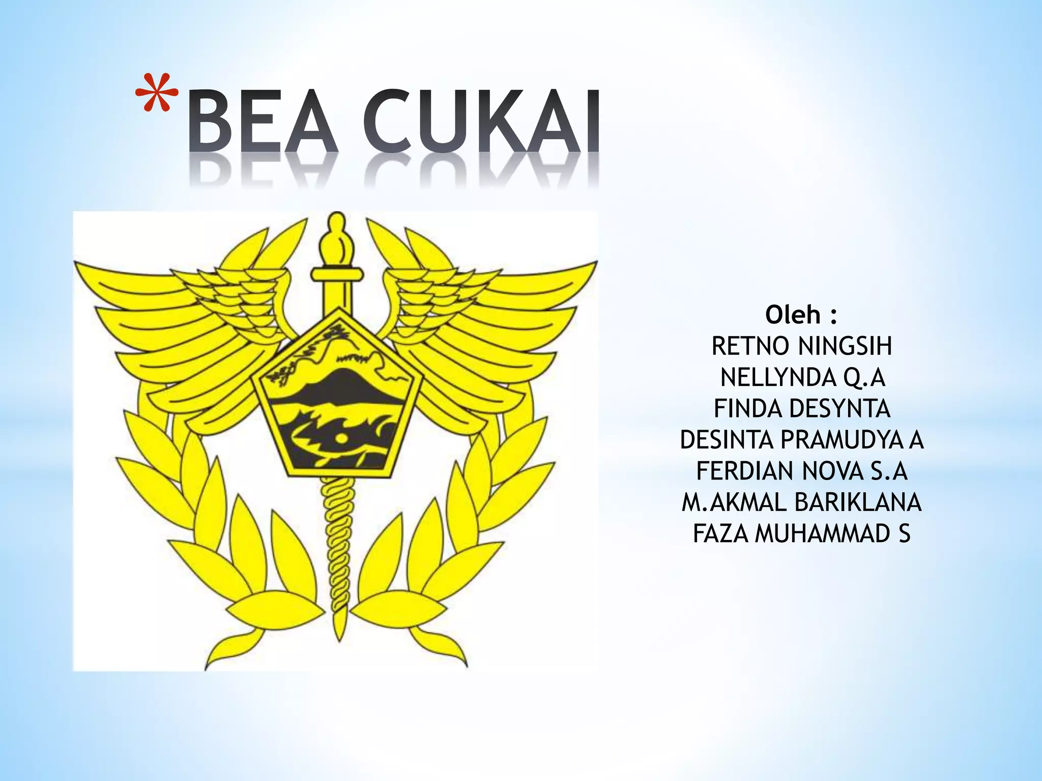 Bea cukai | PPTX