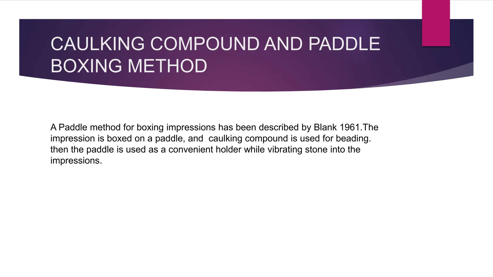 BEADING AND BOXING.ppt bds 1st year dental material | PPSX