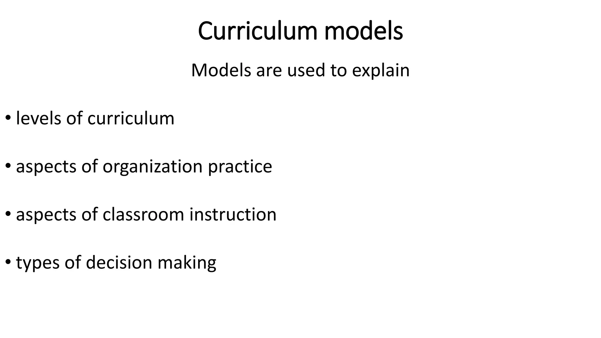 Theories and models of curriculum development .pptx