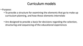 Theories and models of curriculum development .pptx