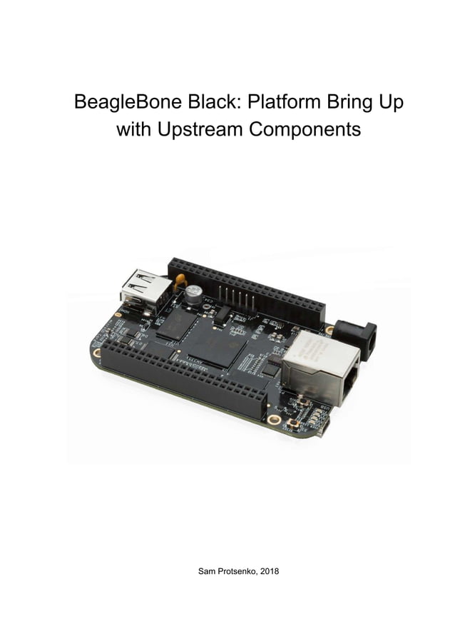 BeagleBone Black: Platform Bring-Up with Upstream Components | PDF