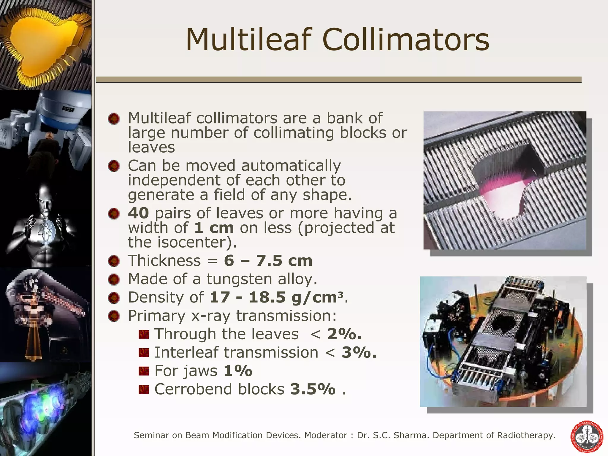 Beam Modification in Radiotherapy | PPT
