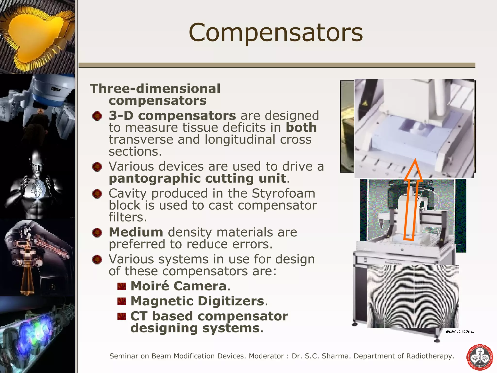 Beam Modification in Radiotherapy | PPT