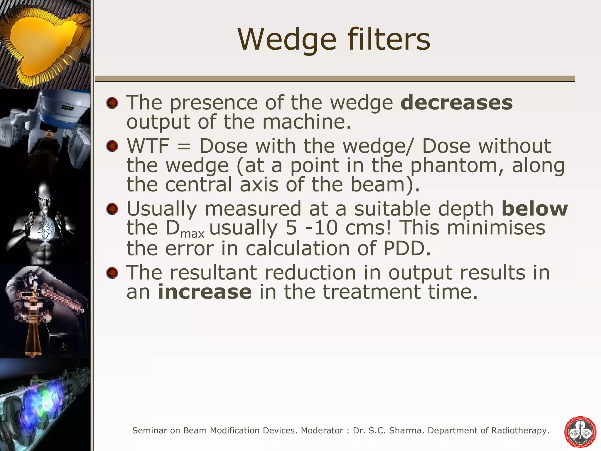 Beam Modification in Radiotherapy | PPT