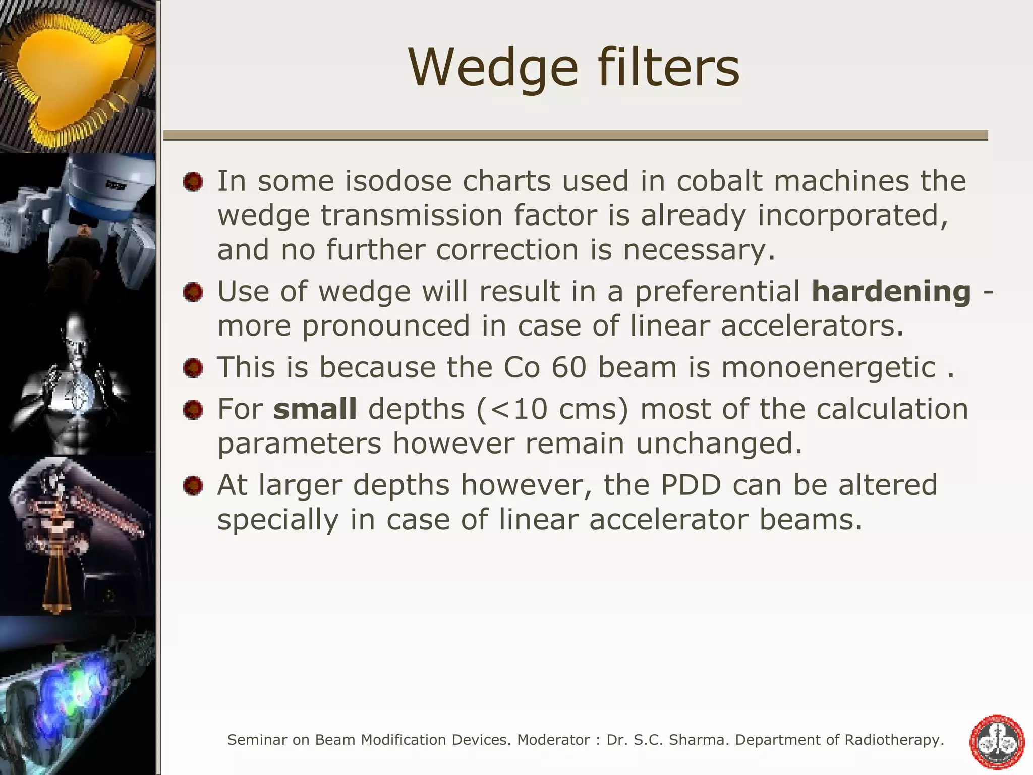 Beam Modification in Radiotherapy | PPT