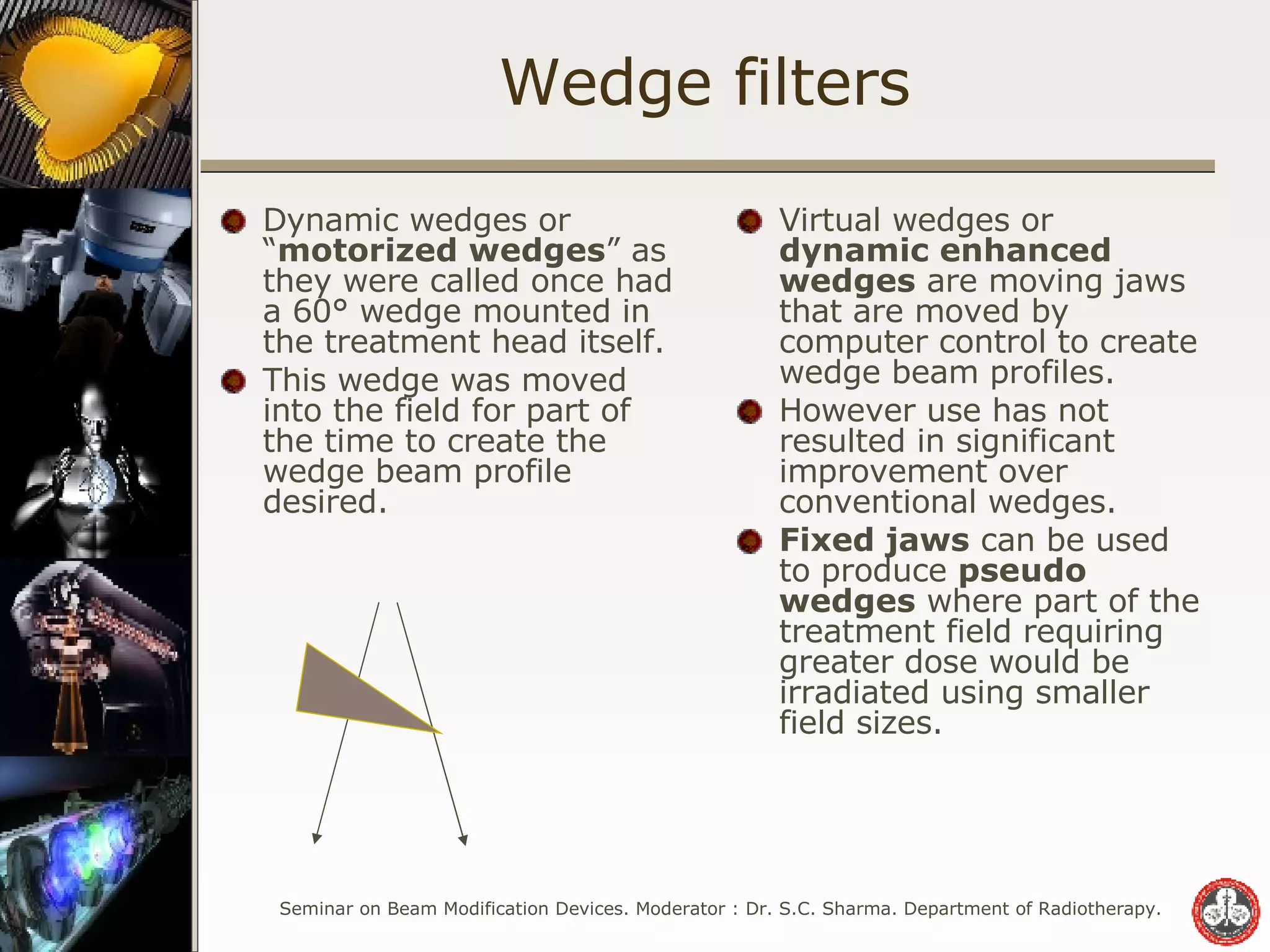 Beam Modification in Radiotherapy | PPT