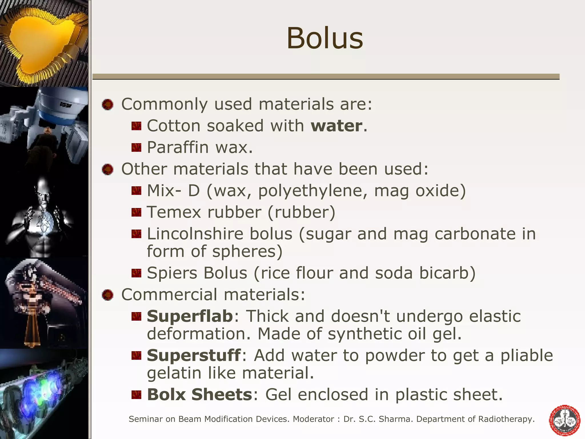 Beam Modification in Radiotherapy | PPT