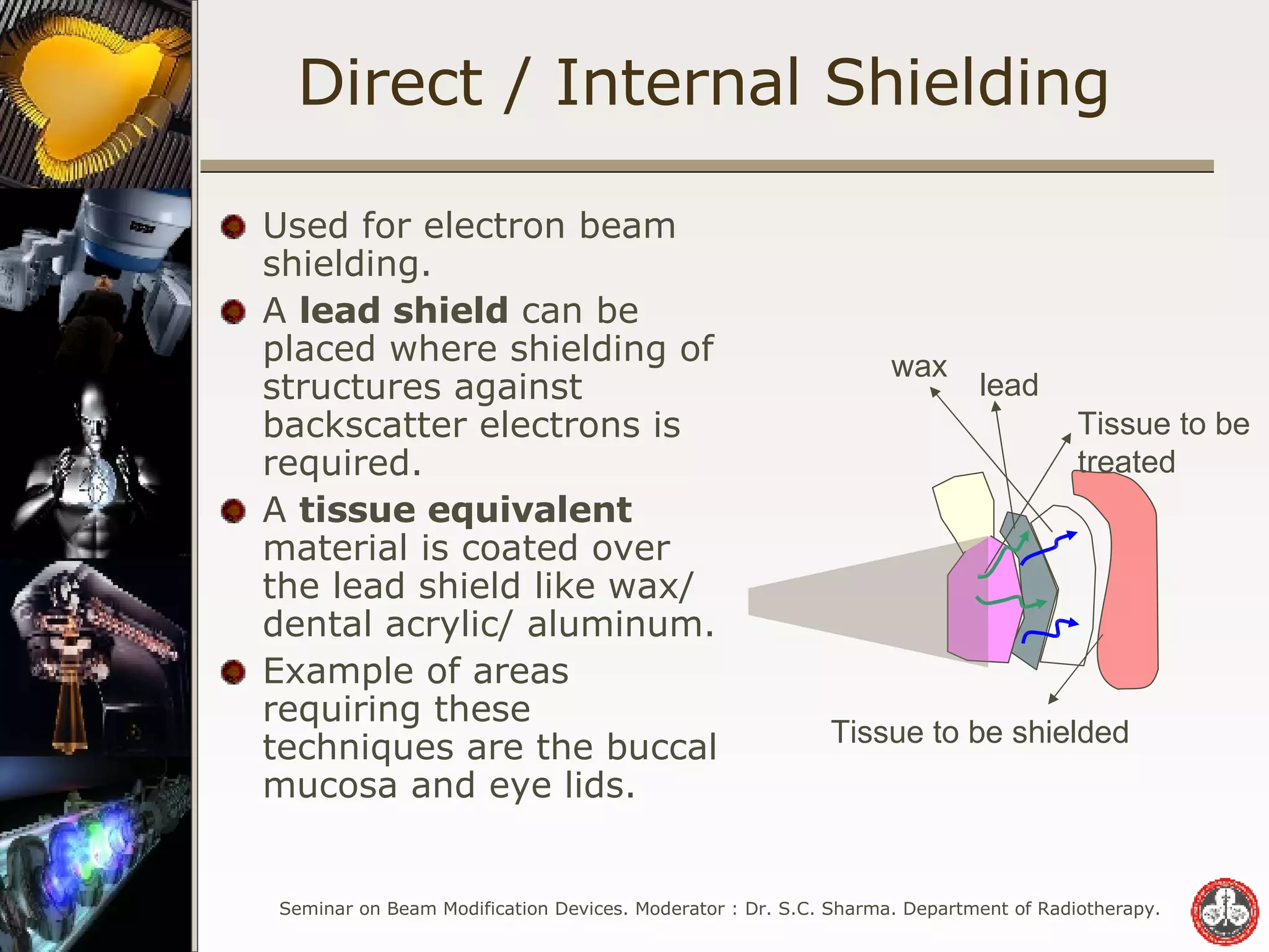 Beam Modification in Radiotherapy | PPT