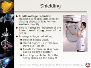 Beam Modification in Radiotherapy | PPT