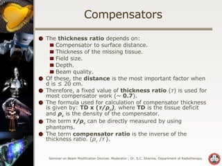 Beam Modification in Radiotherapy | PPT