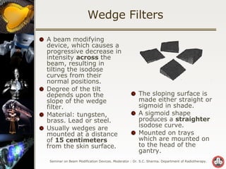 Beam Modification in Radiotherapy | PPT