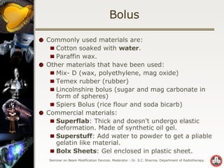 Beam Modification in Radiotherapy | PPT
