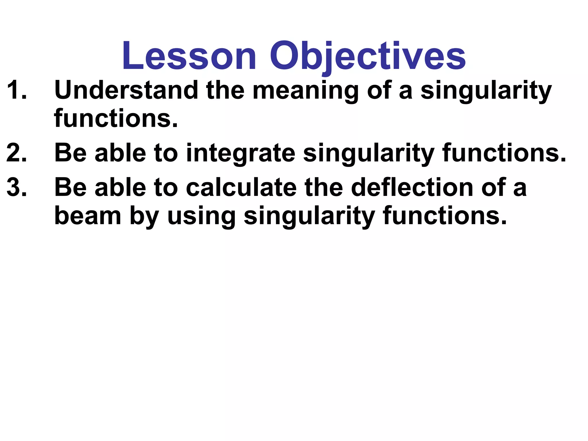 Beam Deflections Using Singularity Functions Pdf Physics Science