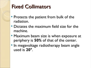 radiation physics- beam direction devices in radiotherapy ritesh.ppt