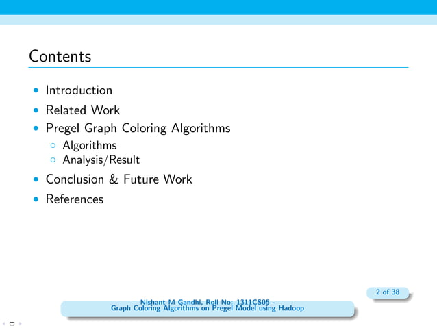 Graph Coloring Algorithms On Pregel Model Using Hadoop Ppt 