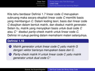 Self Dual Codes and Binary Golay Code Presentation | PDF