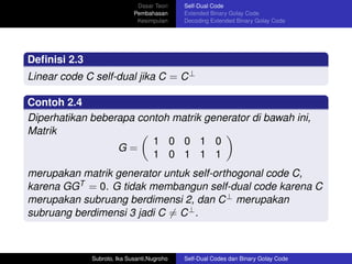 Self Dual Codes and Binary Golay Code Presentation | PPT