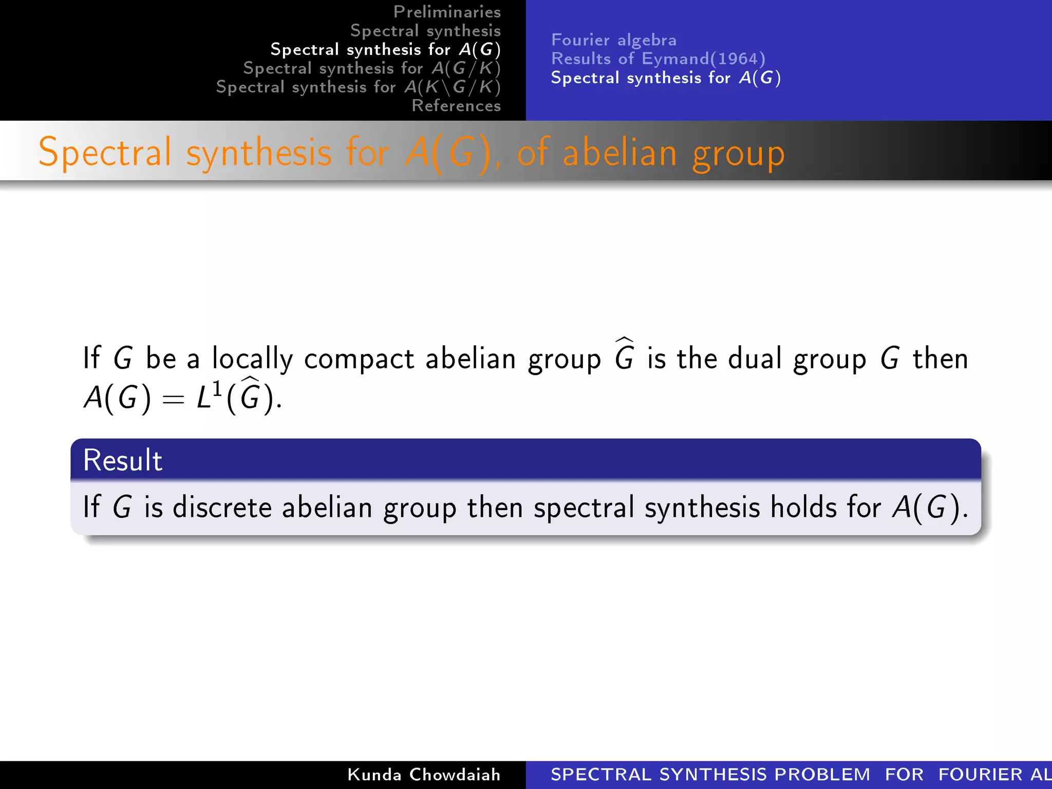 SPECTRAL SYNTHESIS PROBLEM FOR FOURIER ALGEBRAS | PPT