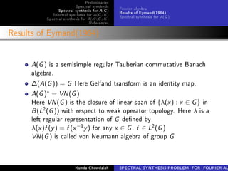 SPECTRAL SYNTHESIS PROBLEM FOR FOURIER ALGEBRAS | PPT