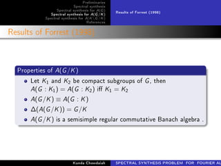 SPECTRAL SYNTHESIS PROBLEM FOR FOURIER ALGEBRAS | PPT