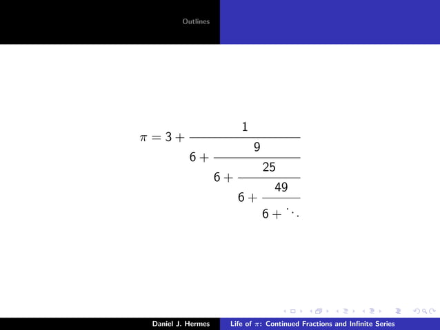 Life of π: Continued Fractions and Infinite Series | PDF