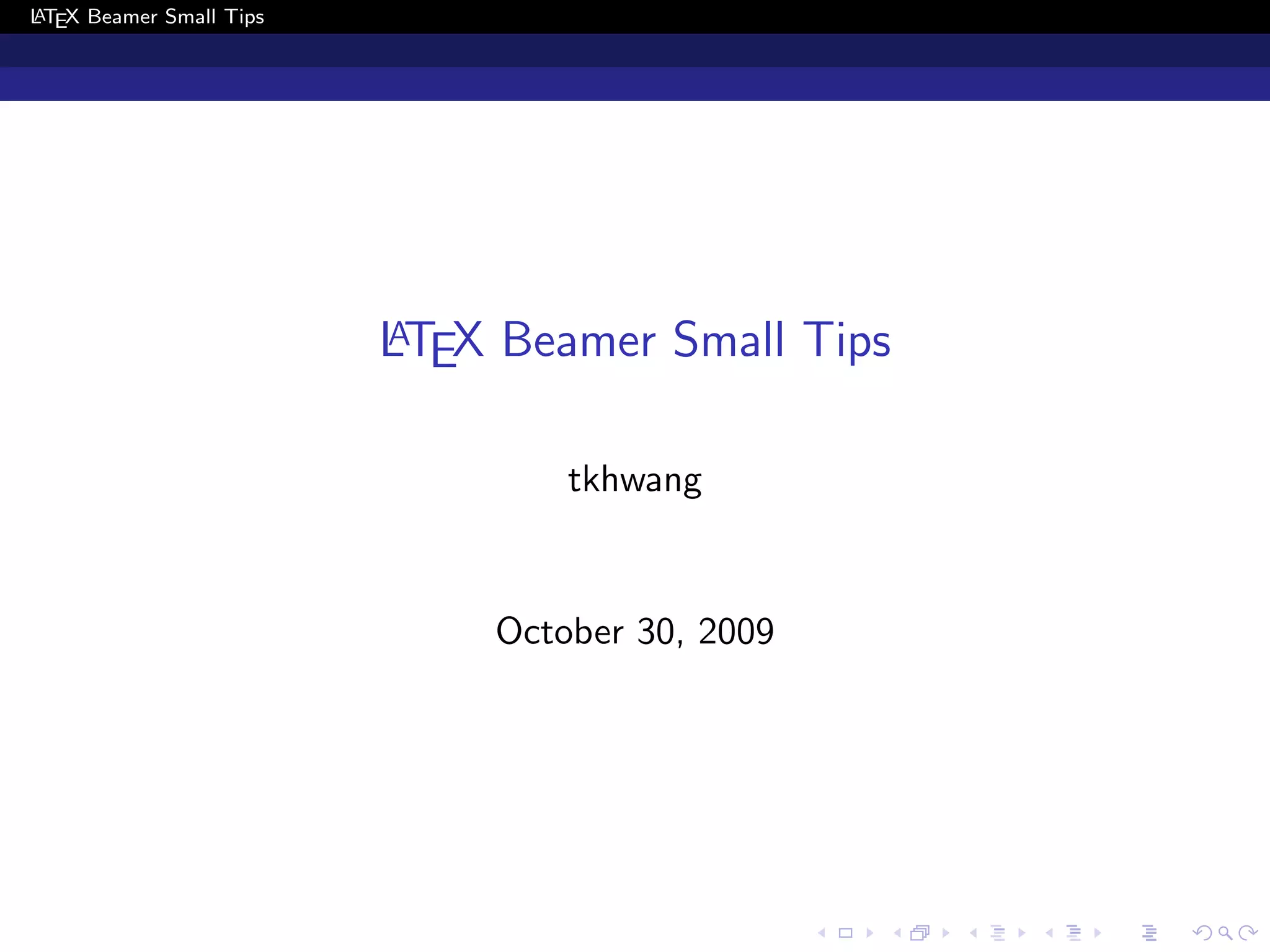 LaTeX Beamer Small Tips | PPT