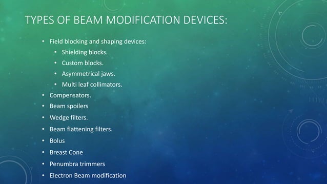 Beam modification devices | PPTX