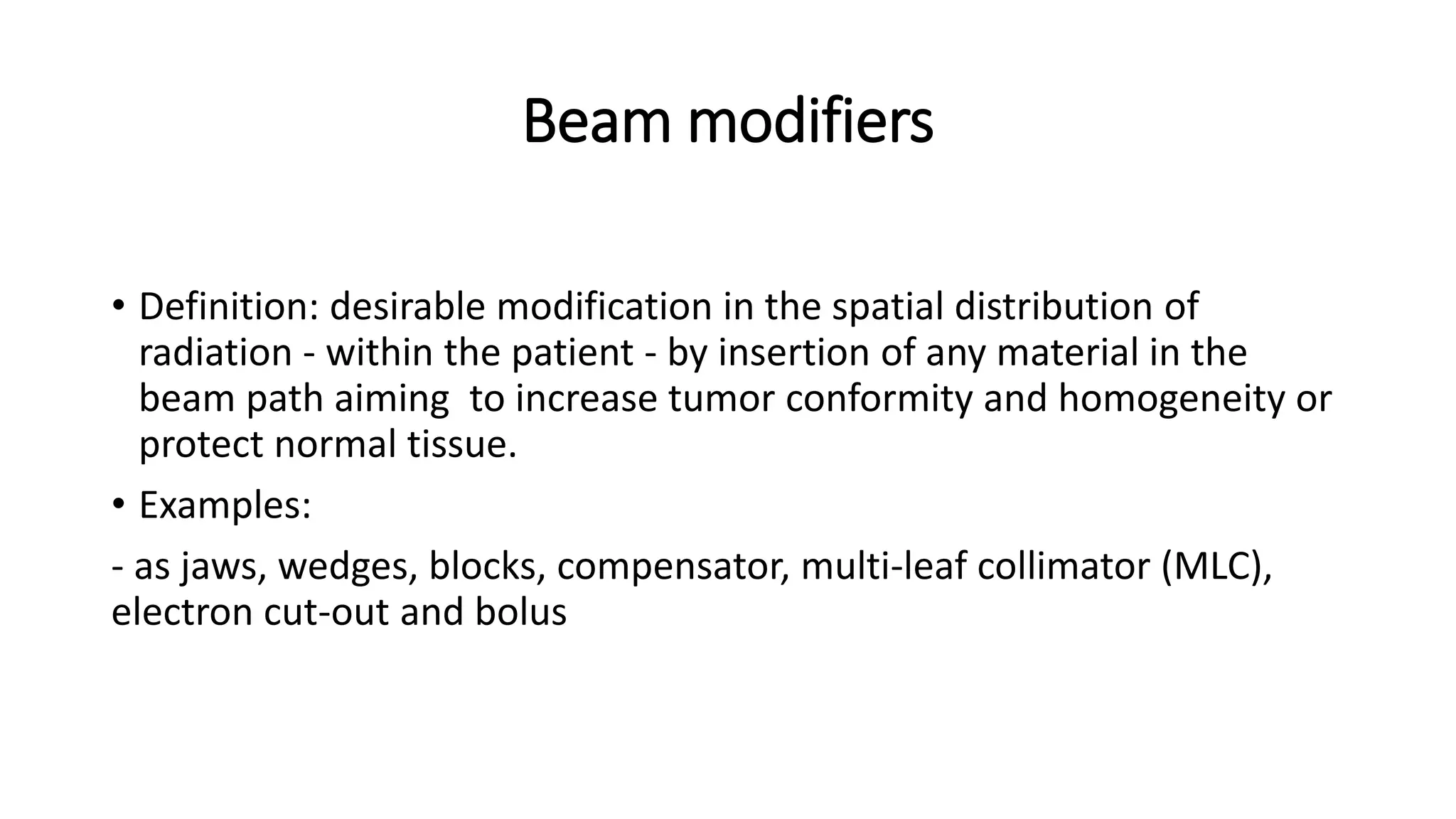 Beam modifiers | PPT