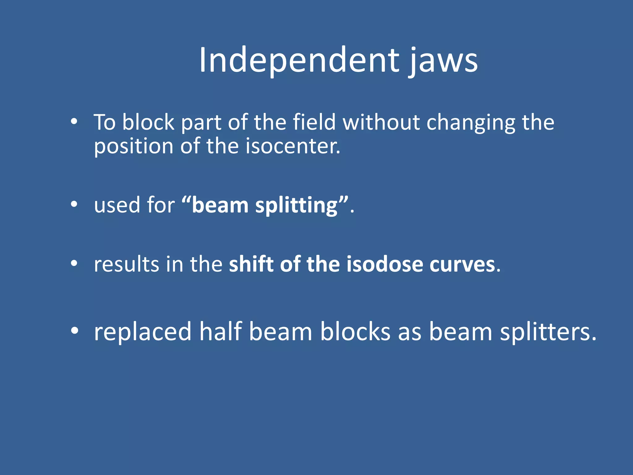 Beam modifying devices | PPTX