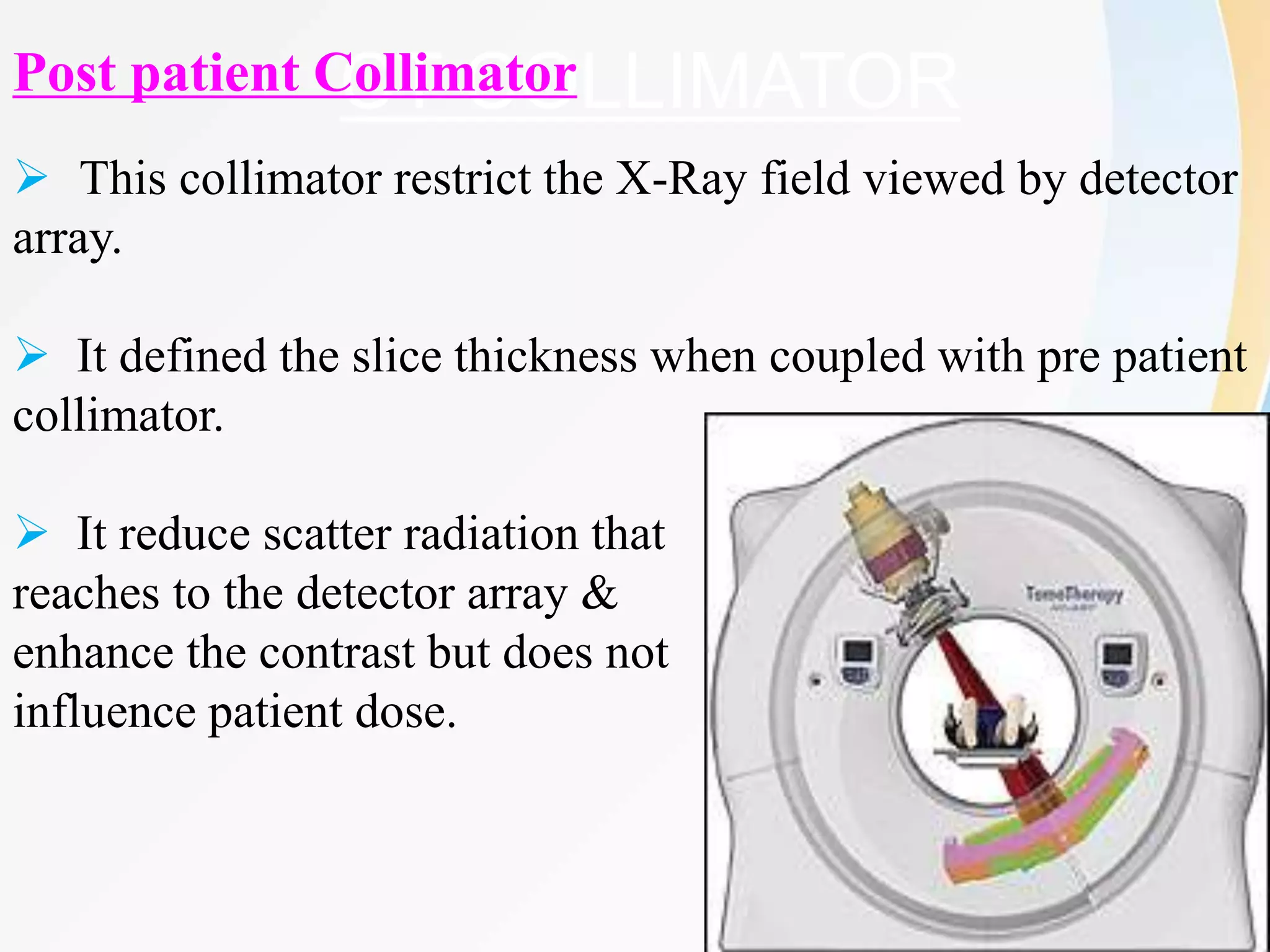Beam restricted device and filter used in x ray | PPTX