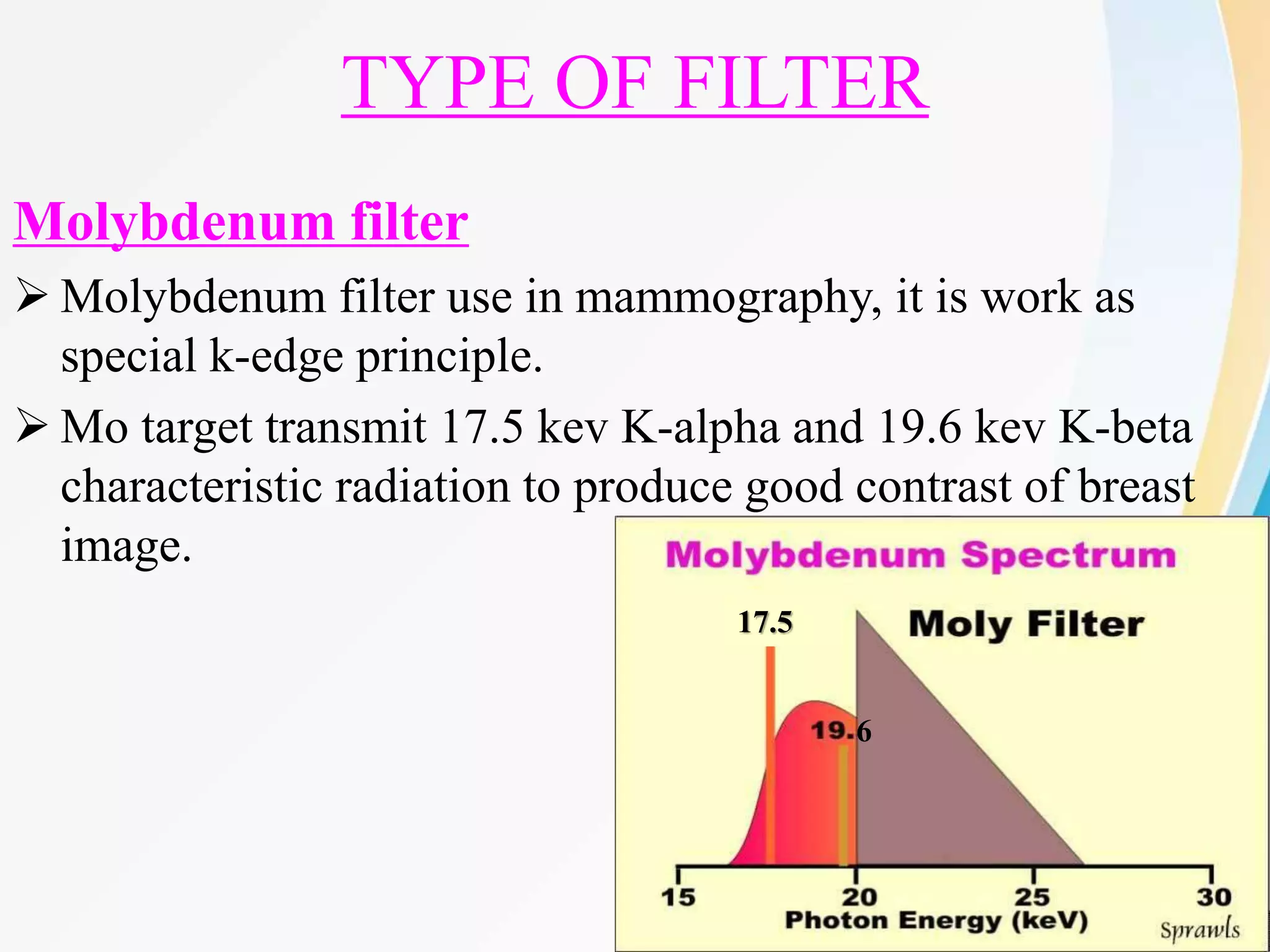 Beam restricted device and filter used in x ray | PPTX