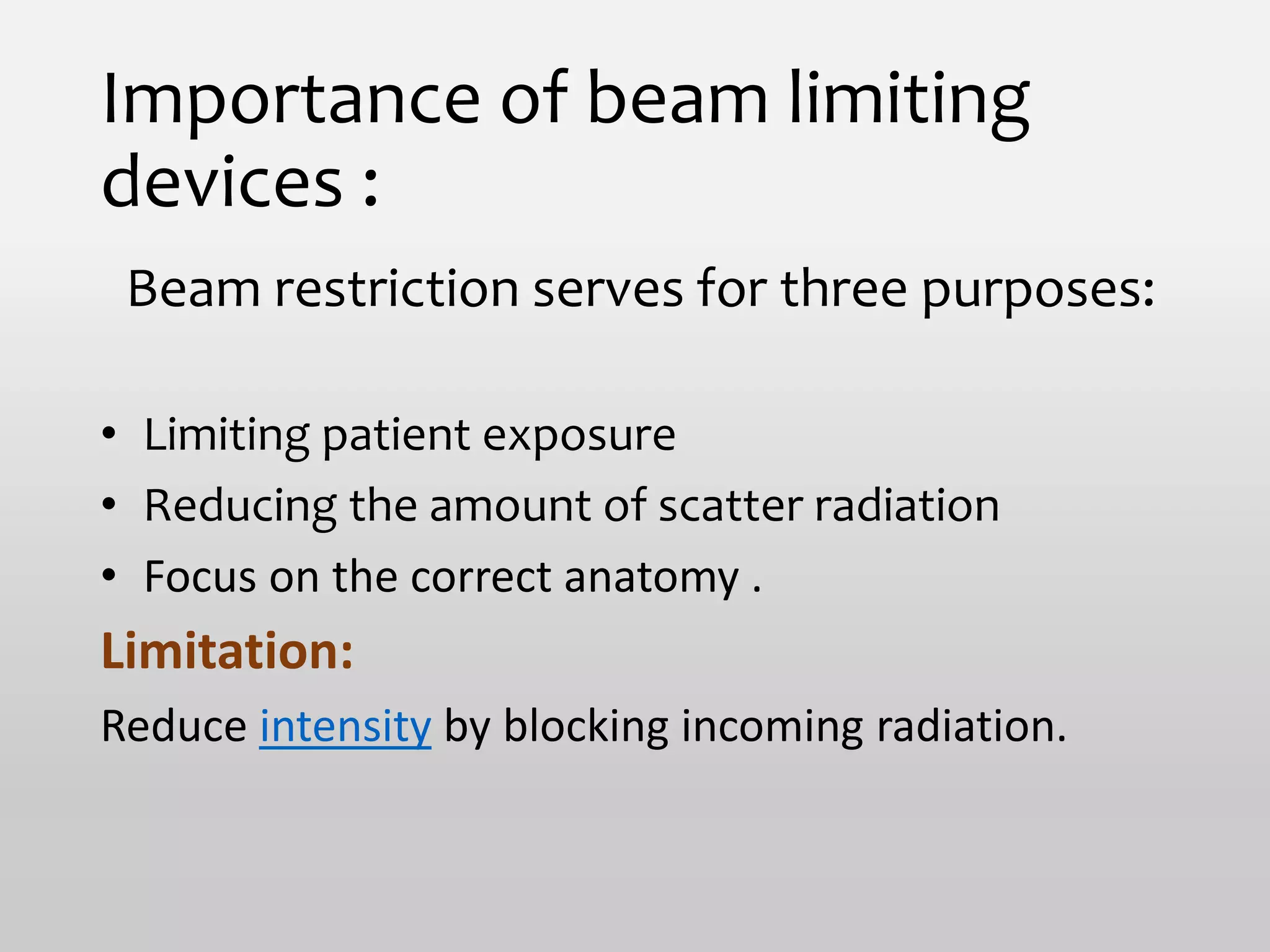 Beam restriction technique and devices.pptx