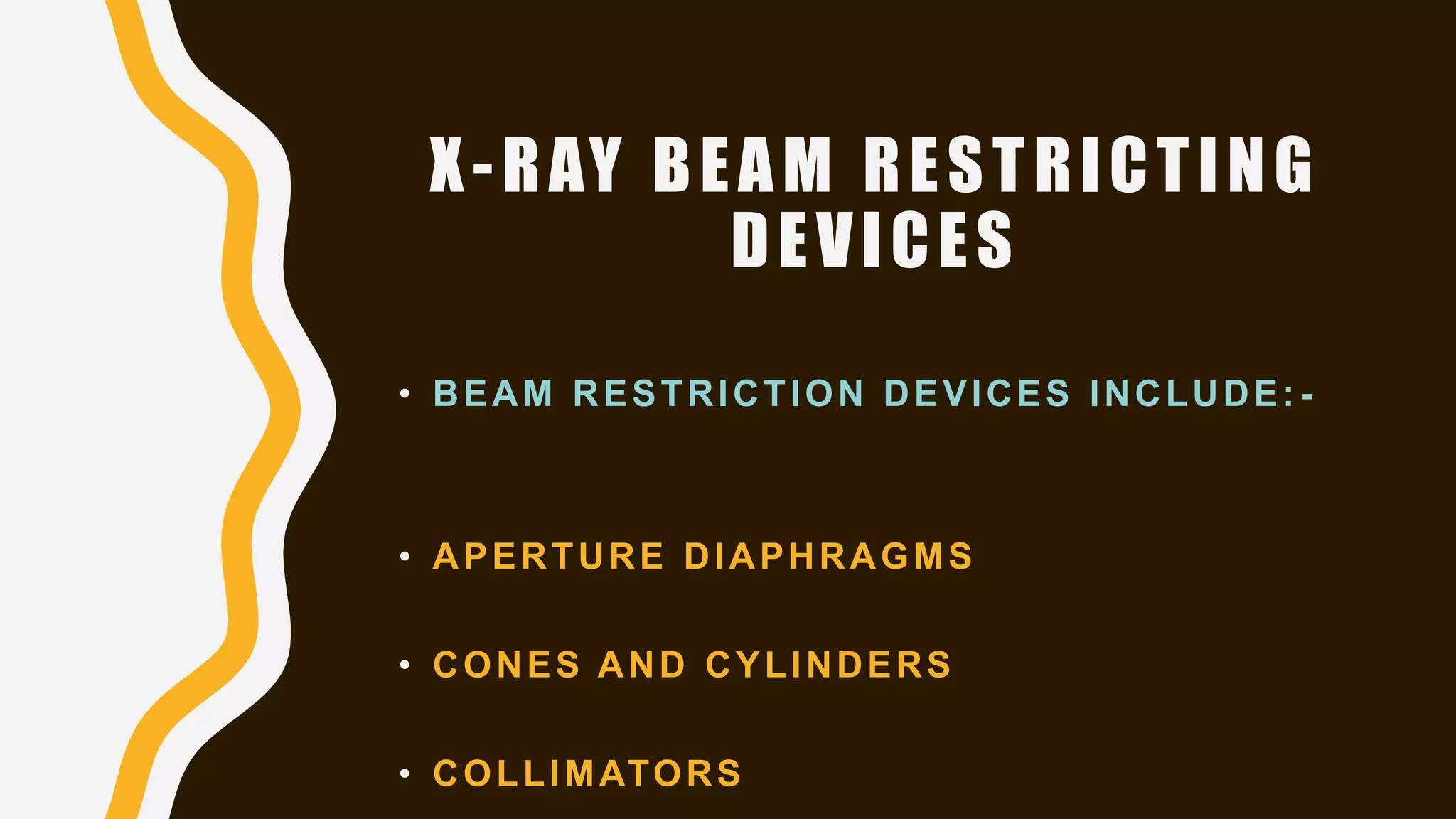 Beam Restrictor devices.pptx