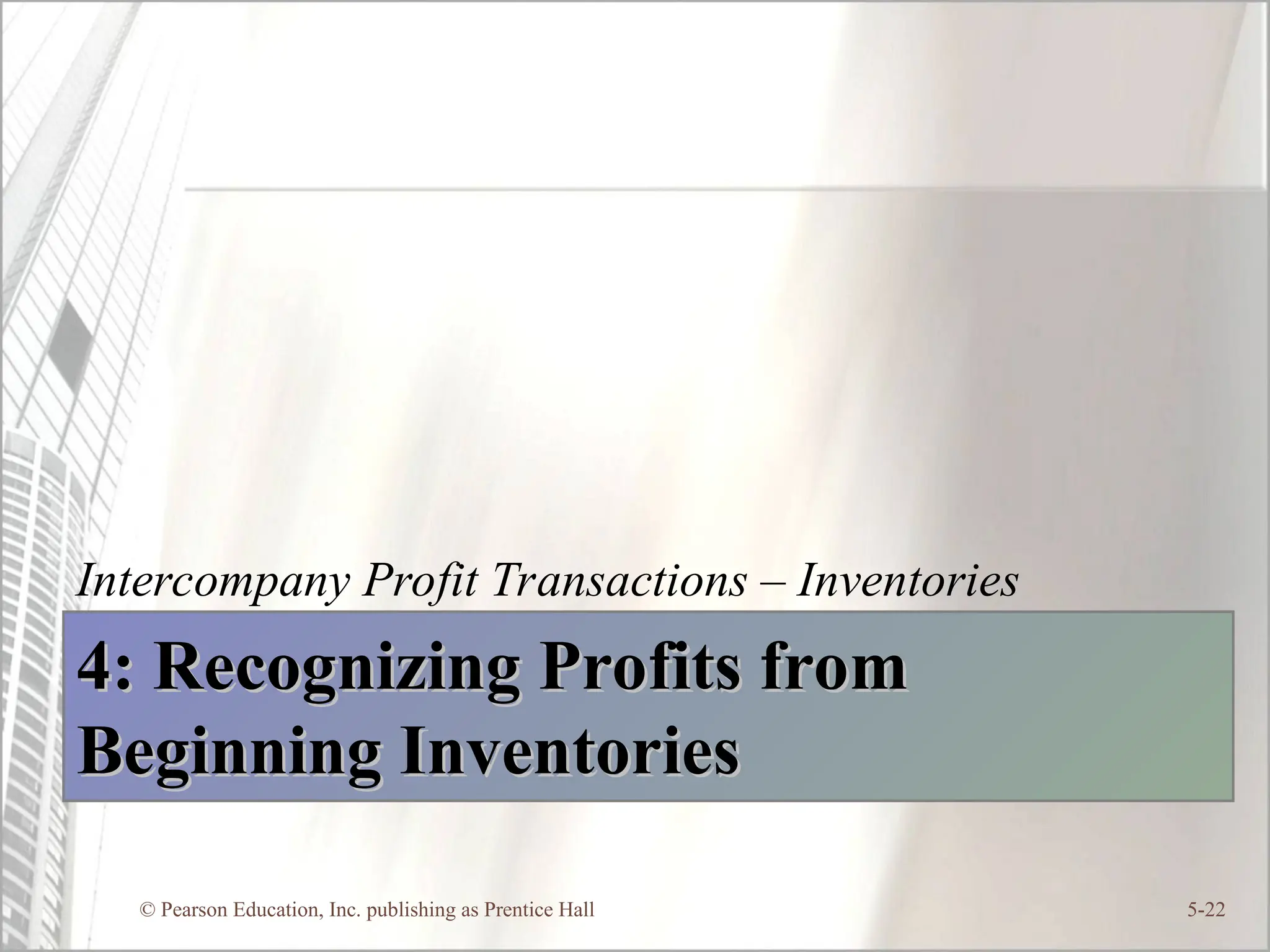 Intercompany Profit Transaction-Inveentories | PPT