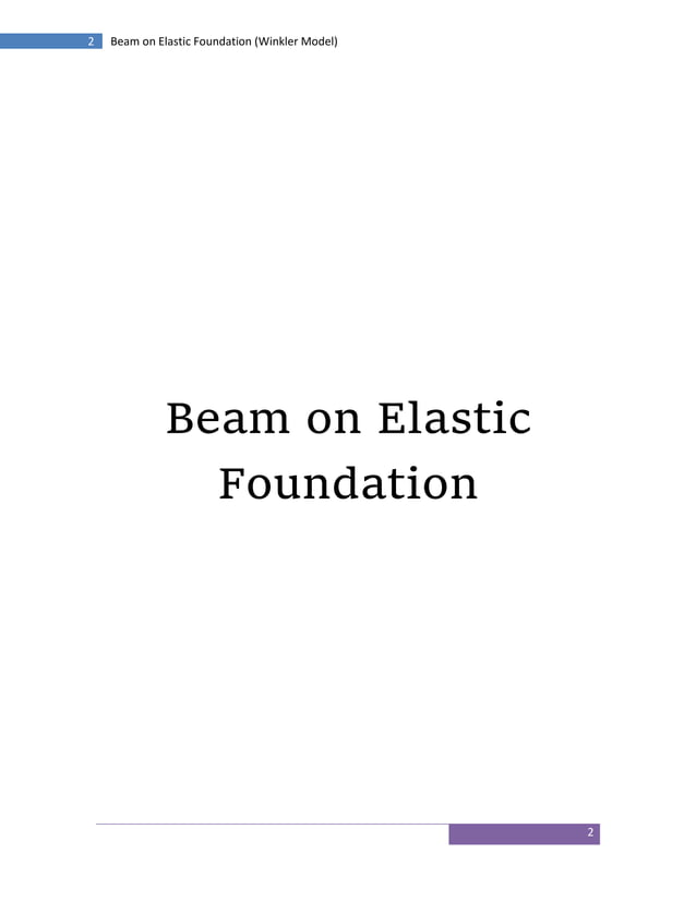 Beams on Elastic Foundation using Winkler Model.docx | Civil Engineering Industry | Industries