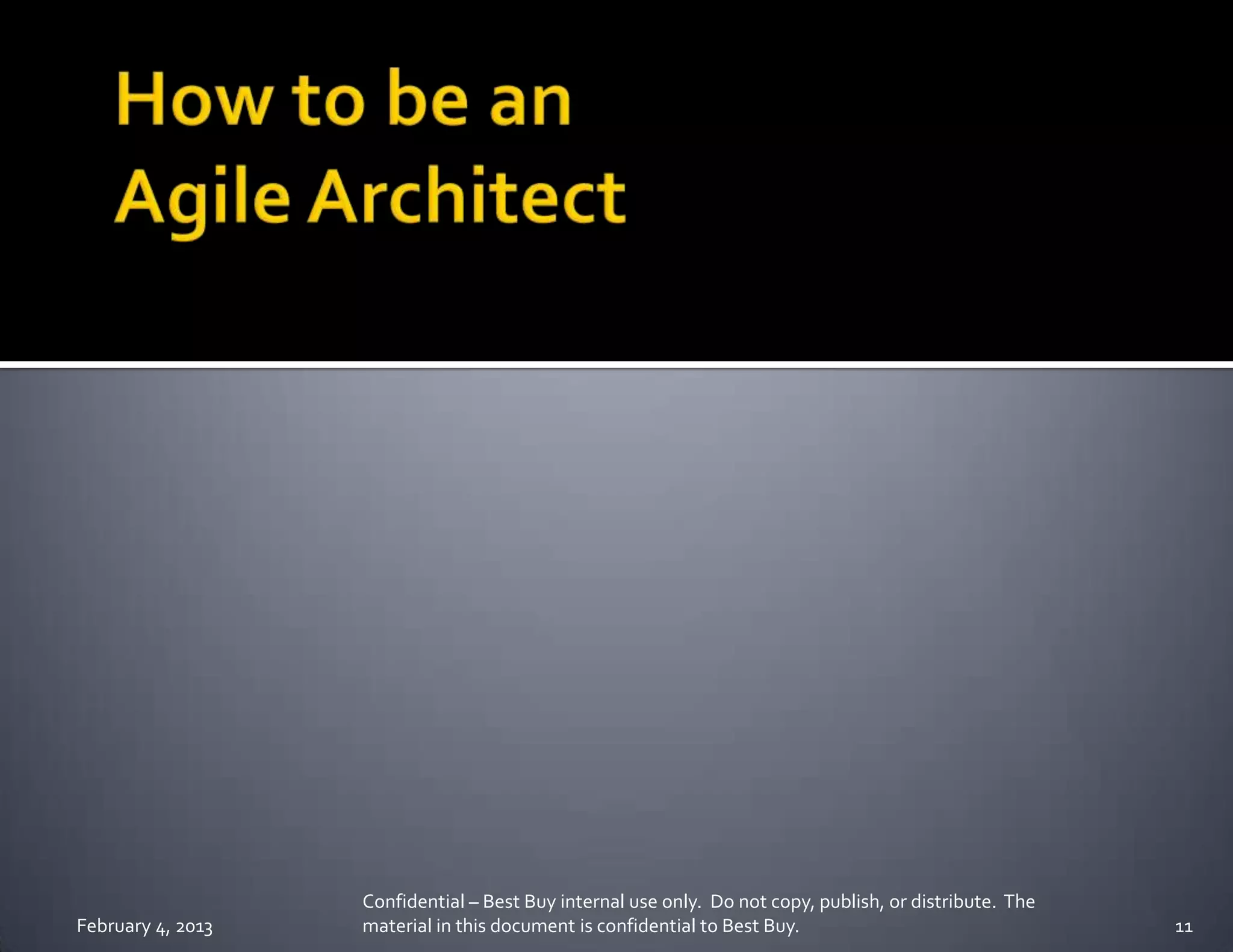 Be an agile architect | PPTX