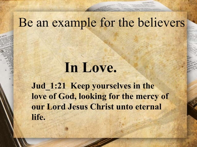 “Be An Example For The Believers.” | PPT