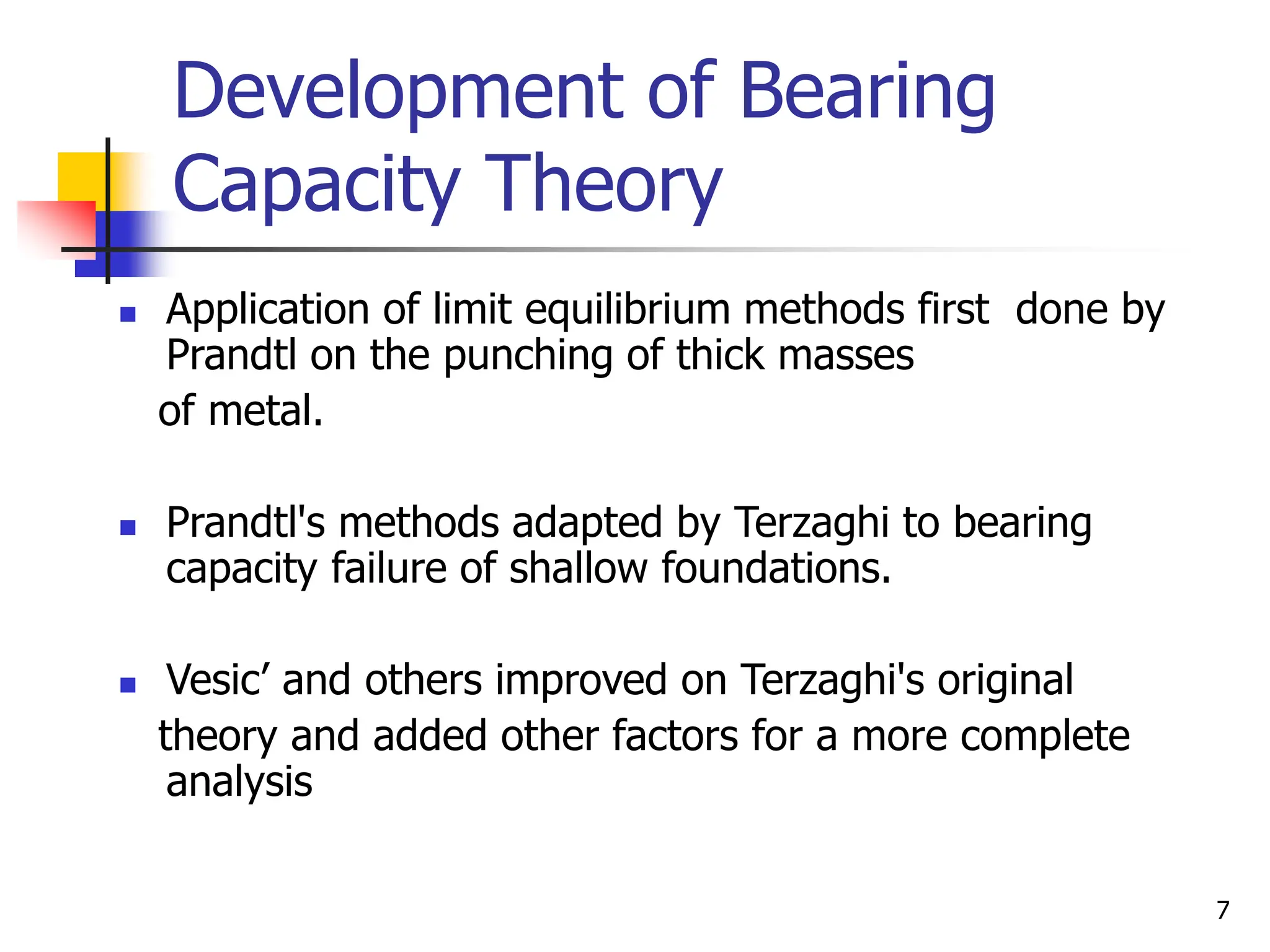 BEARING CAPACITY OF SOIL - THEORY AND CONCEPTS.ppt