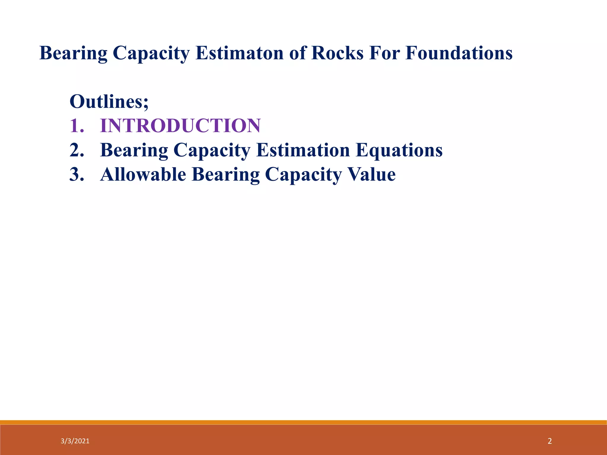 Bearing capacity estimation rocks for foundation | PPTX