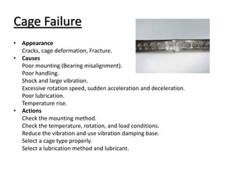 Bearing failure and its Causes and Countermeasures | PDF